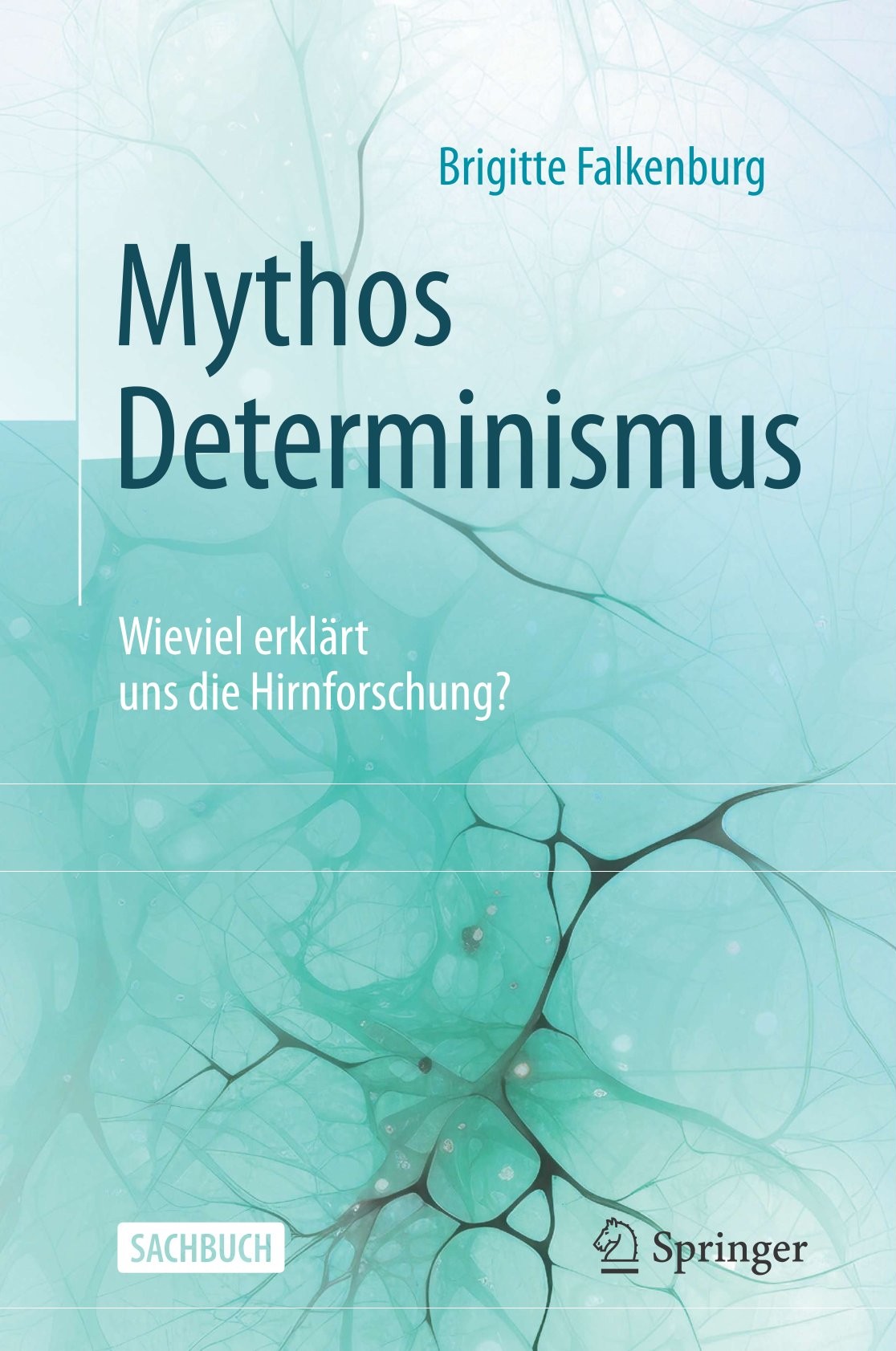 Philosophy of Neuroscience - Brigitte Falkenburg